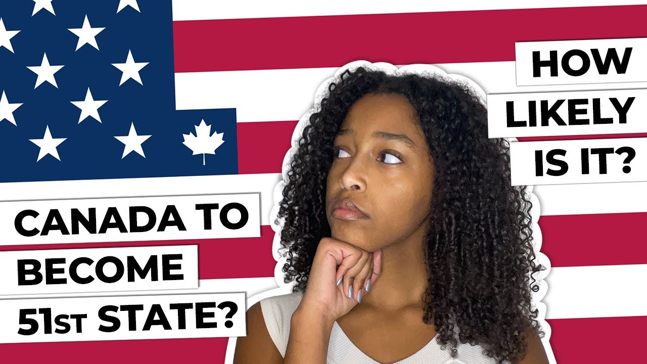 Could Canada become the 51st U.S. state?